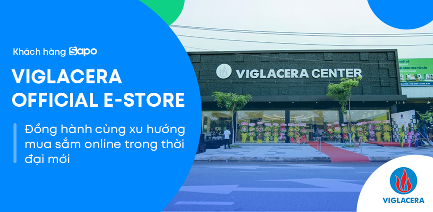 Viglacera Official E-Store - Đồng hành cùng xu hướng mua sắm online ...