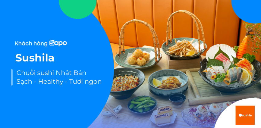 Sushila - Chuỗi sushi Nhật Bản Sạch - Healthy - Tươi ngon