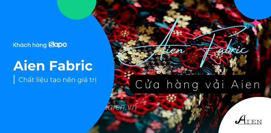 Aien Fabric - Chất liệu tạo nên giá trị