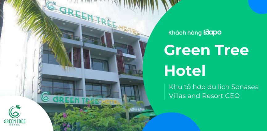 Green Tree Hotel - Khu tổ hợp du lịch Sonasea Villas and Resort CEO