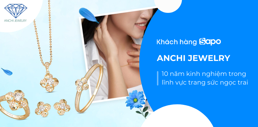 Anchi Jewelry - 10 năm kinh nghiệm trong lĩnh vực trang sức ngọc trai